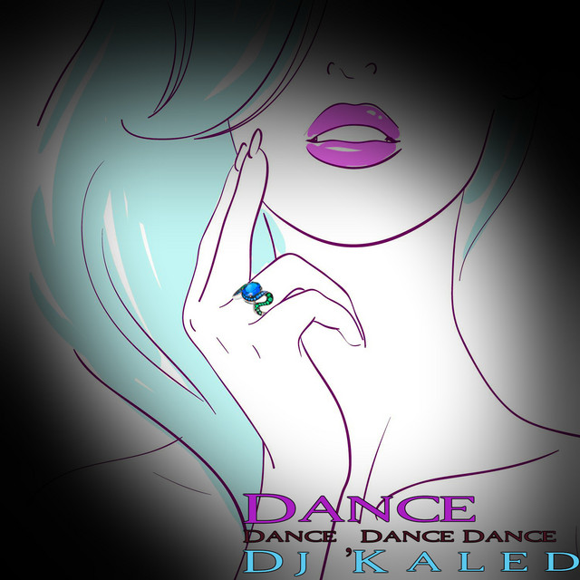 Dance, Dance, Dance - Single by DJ Kaled | Spotify