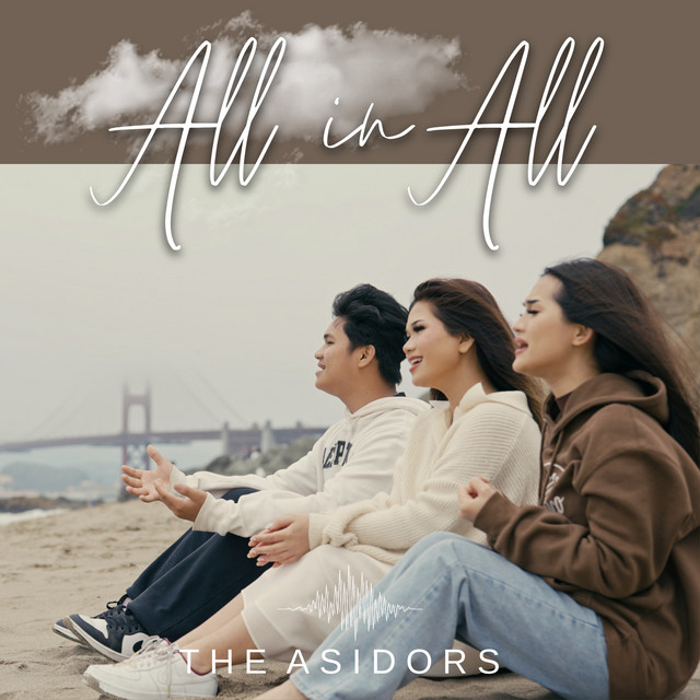 All in All - Single by The AsidorS | Spotify