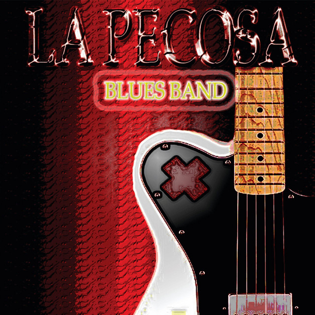 La Pecosa Blues Band - Album by La Pecosa Blues Band | Spotify