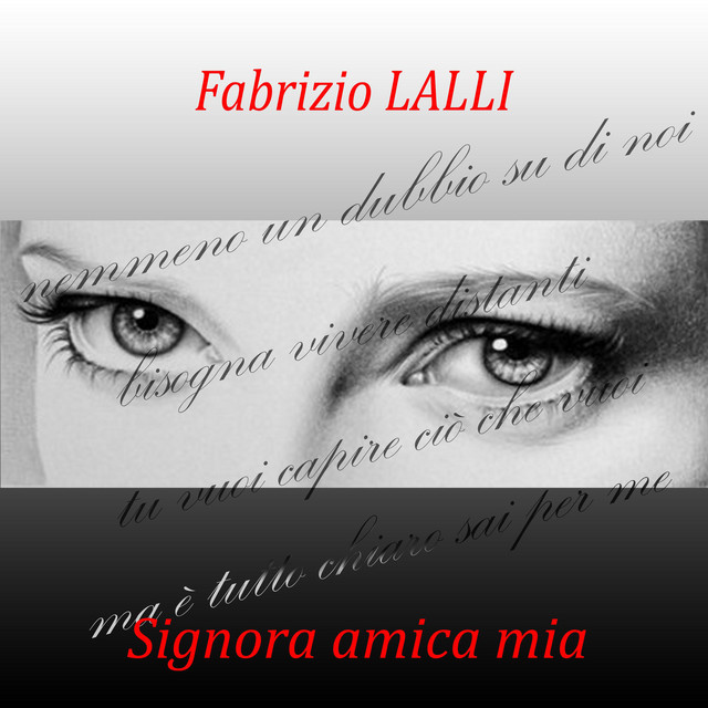 Signora Amica Mia - Single by LALLI FABRIZIO | Spotify