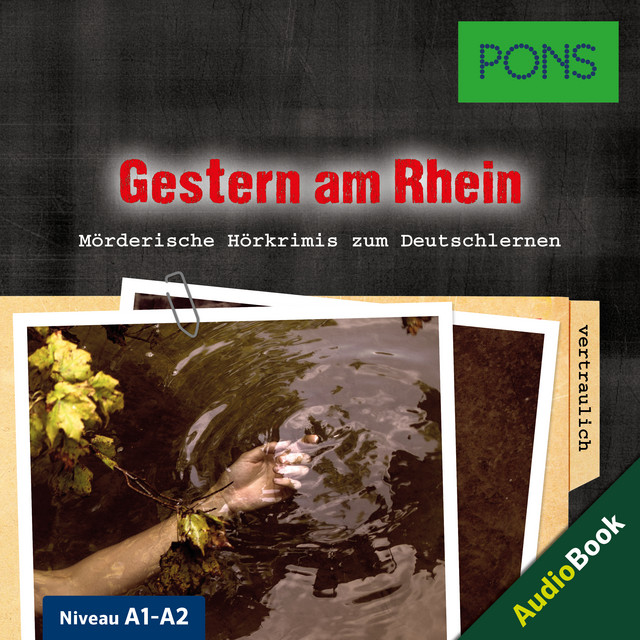Kapitel 8.4 - PONS Hörkrimi Deutsch: Gestern am Rhein - song and lyrics ...