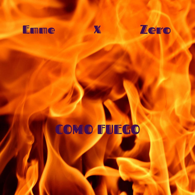Como Fuego - Single by Emme | Spotify