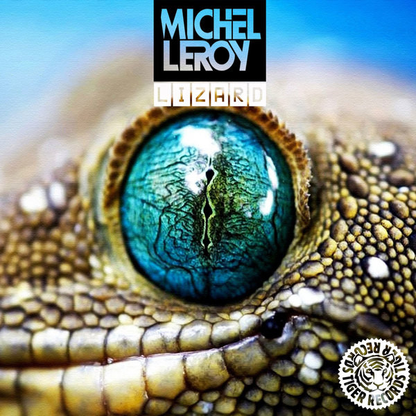 Lizard Single By Michel Leroy Spotify