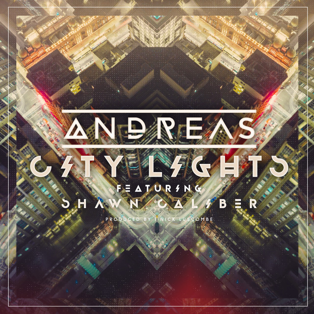 City Lights - Single by Andreas | Spotify
