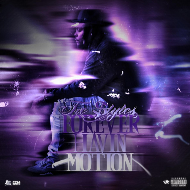 Forever Havin Motion - Album by Tre $tyles | Spotify