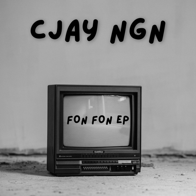Fon Fon - song and lyrics by C Jay NGN | Spotify