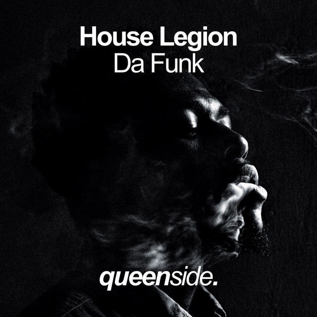 Da Funk - Single by House Legion | Spotify