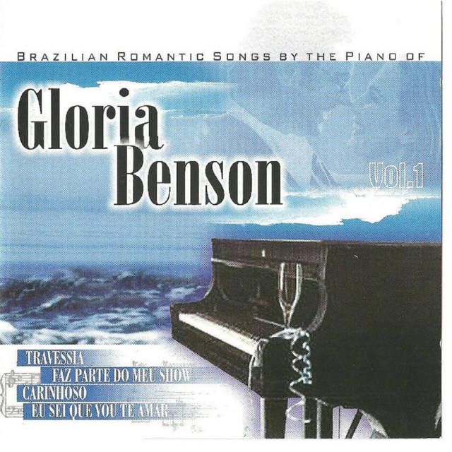 Gloria Benson, Vol. 1 - Travessia – Album de Gloria Benson | Spotify