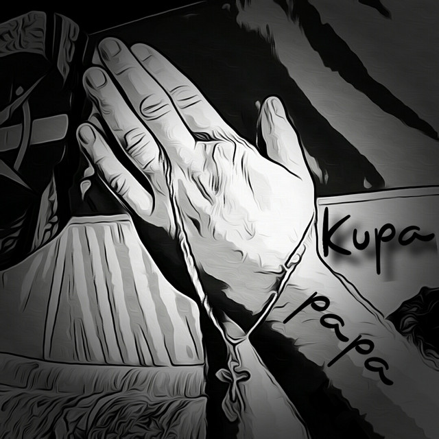 Papa - song and lyrics by Kupa | Spotify