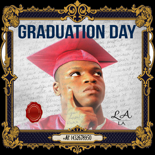 Graduation Day - Single by LA | Spotify