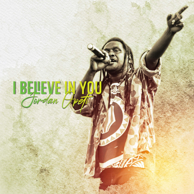 I Believe In You - Single by Jordan Opeti | Spotify
