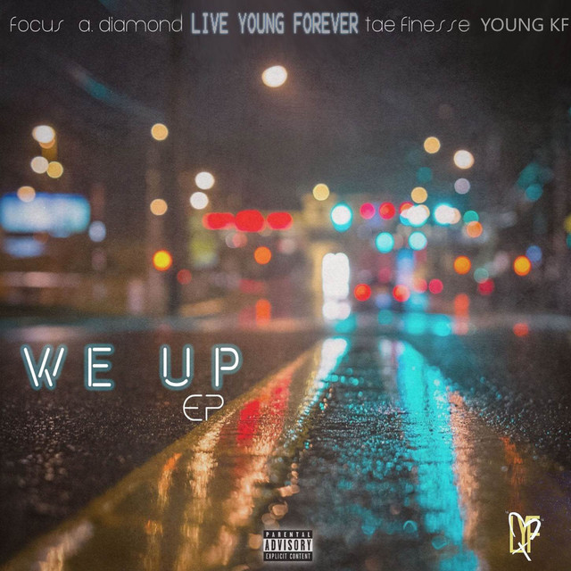 We Up - EP by Tae Finesse | Spotify