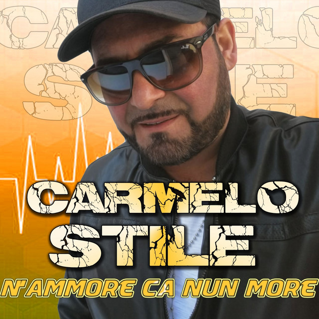 N'ammore ca nun more - Single by Carmelo Stile | Spotify
