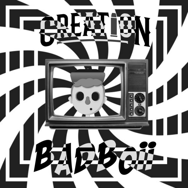 BadBoii - Single by Creation | Spotify