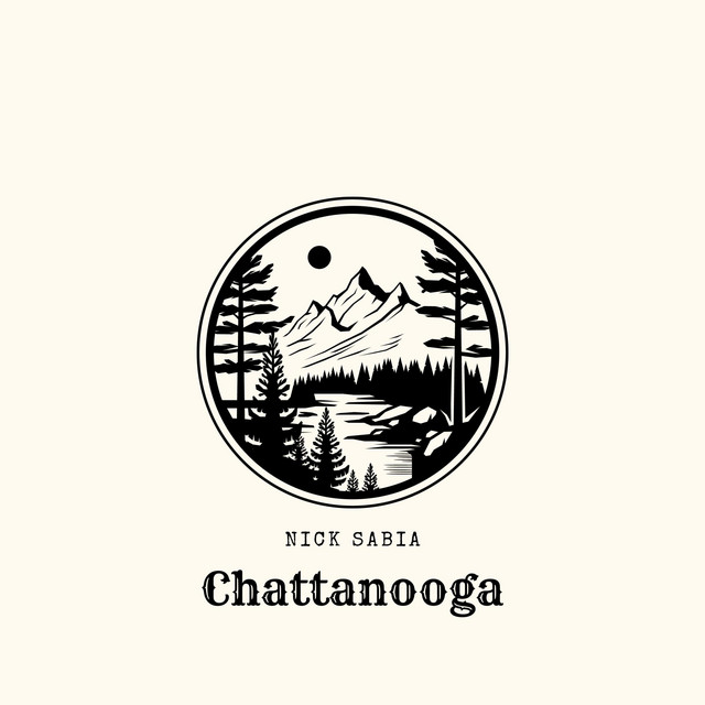 Chattanooga - Single by Nick Sabia | Spotify