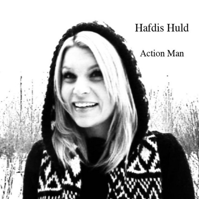 Action Man - Single by Hafdís Huld | Spotify