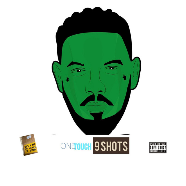 9 Shots - Single by One Touch | Spotify