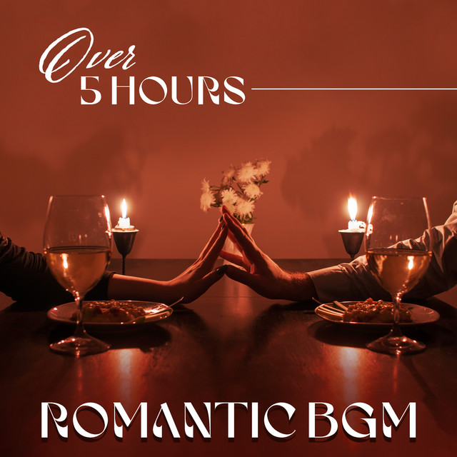 Over 5 Hours Romantic BGM: Jazz for Lovers, Candlelight, Romantic ...