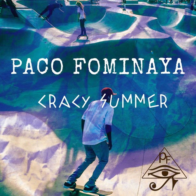 Cracy Summer - Album by Paco Fominaya | Spotify