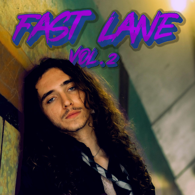Fast Lane, Vol. 2 - Album by NAVYXOWER | Spotify