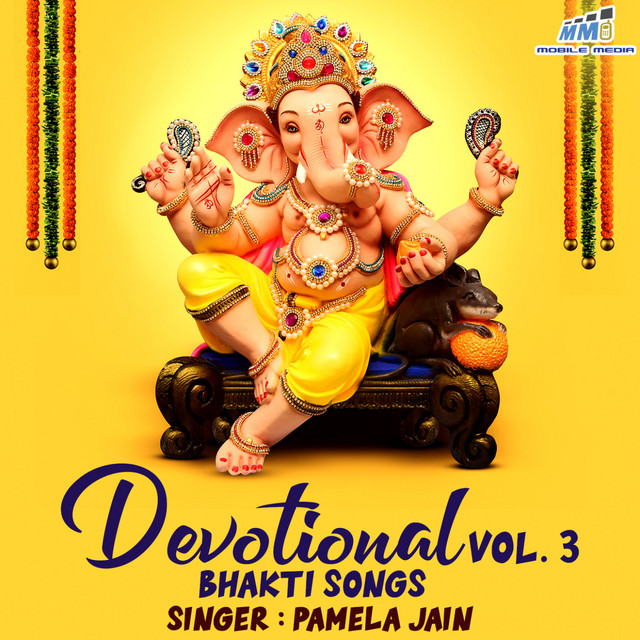 Devotional Bhakti Songs Vol. 3 - Album by Pamela Jain | Spotify
