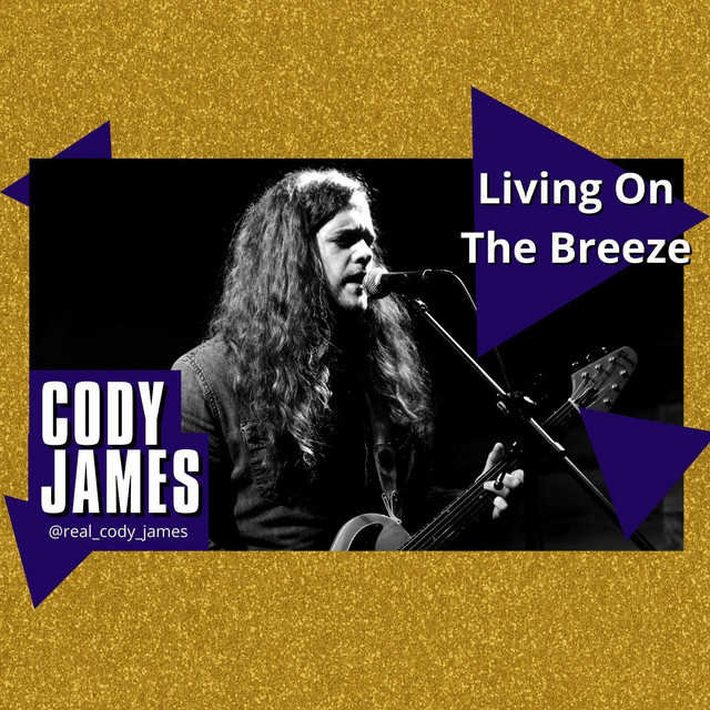 Living on the Breeze - Single by Cody James | Spotify