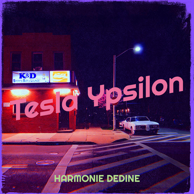 Tesla Ypsilon - song and lyrics by Harmonie Dedine | Spotify