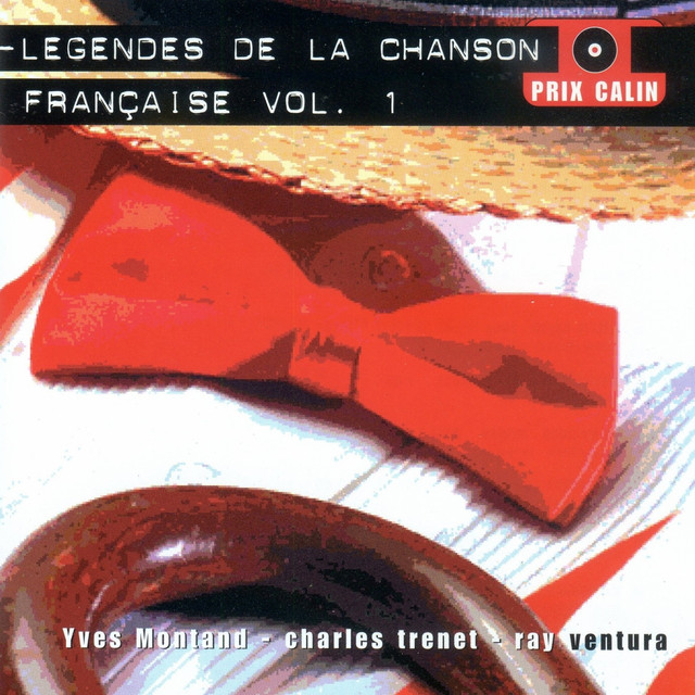 Légendes de la chanson française, vol. 1 - Compilation by Various ...