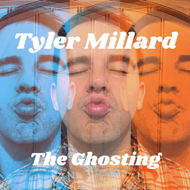 The Ghosting - Single by Tyler Millard | Spotify