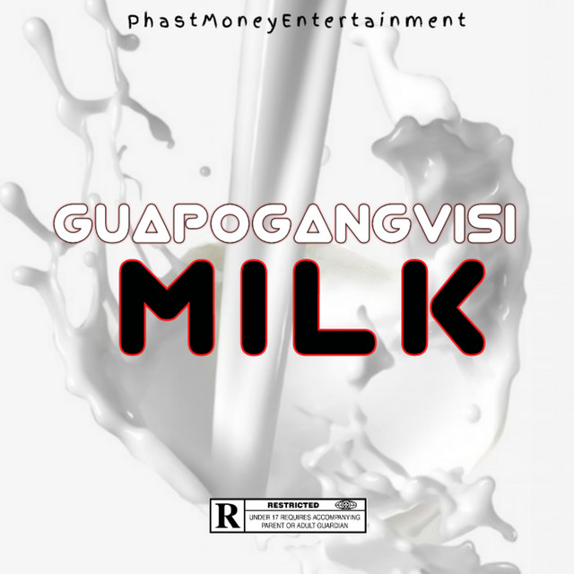 Milk - Single by Guapo Gang Visi | Spotify