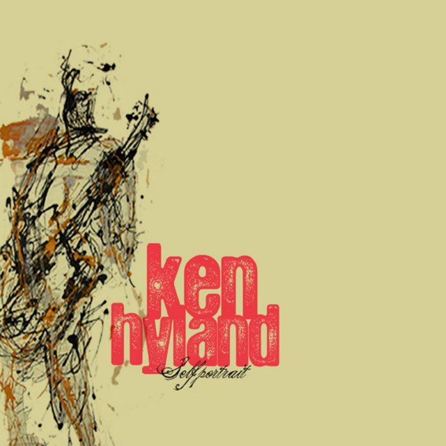 Self Portrait - Album by Ken Hyland | Spotify