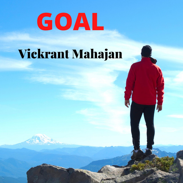 Goal - Single by Vickrant Mahajan | Spotify
