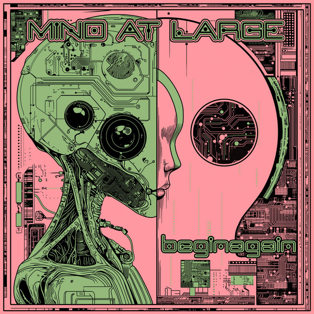 beginagain - Album by Mind at Large | Spotify