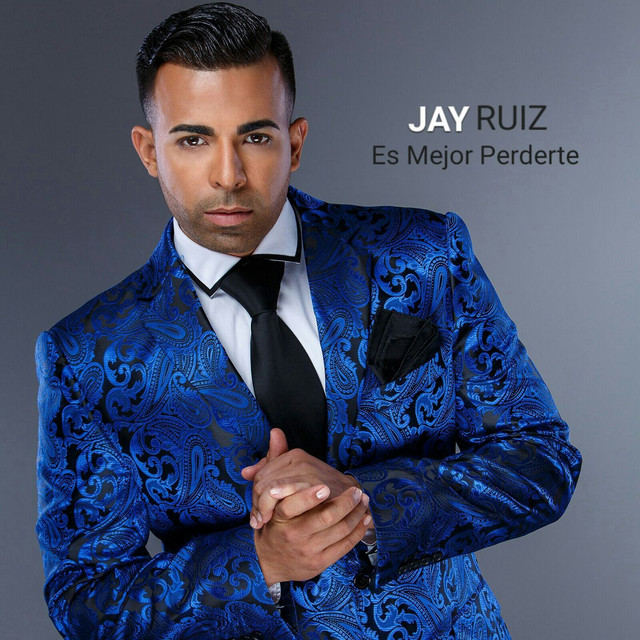 Es Mejor Perderte - Single by Jay Ruiz | Spotify