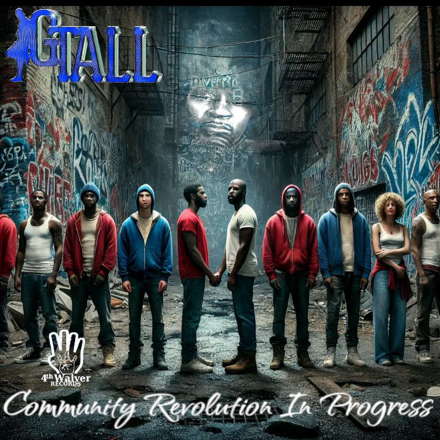 Community Revolution In Progress - Album by GTall | Spotify