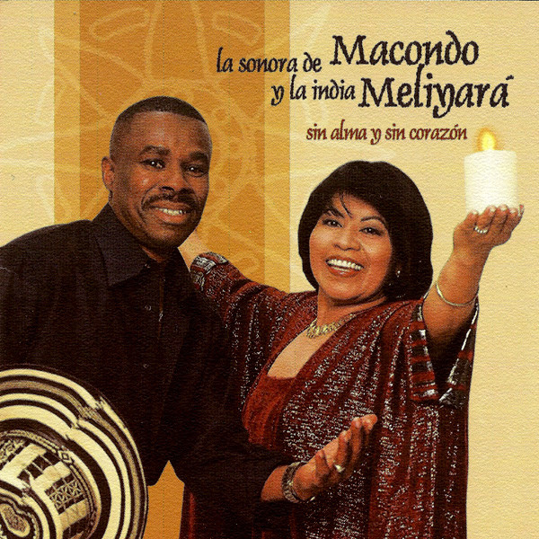 Sin Alma Y Sin Corazon - Album de La Sonora De Macondo | Spotify