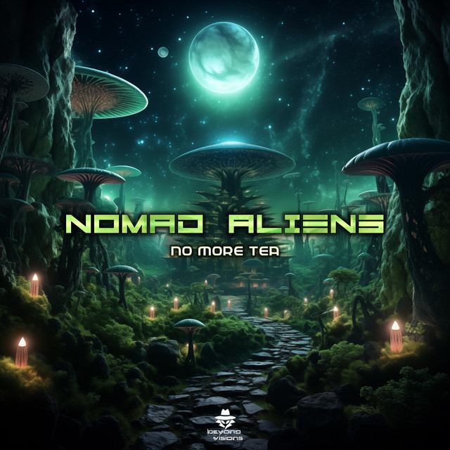 No More Tea - Single by Nomad Aliens | Spotify