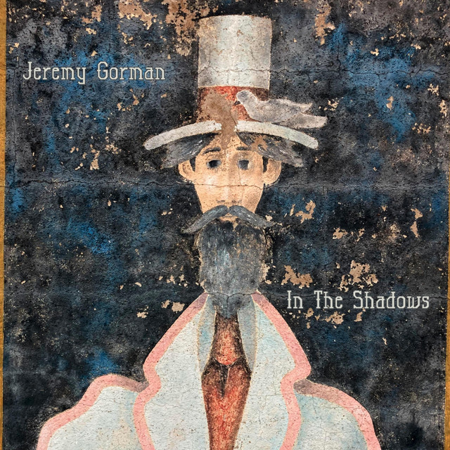 In the Shadows - Single by Jeremy Gorman | Spotify