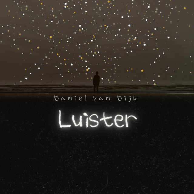 Luister - song by Daniel van Dijk | Spotify