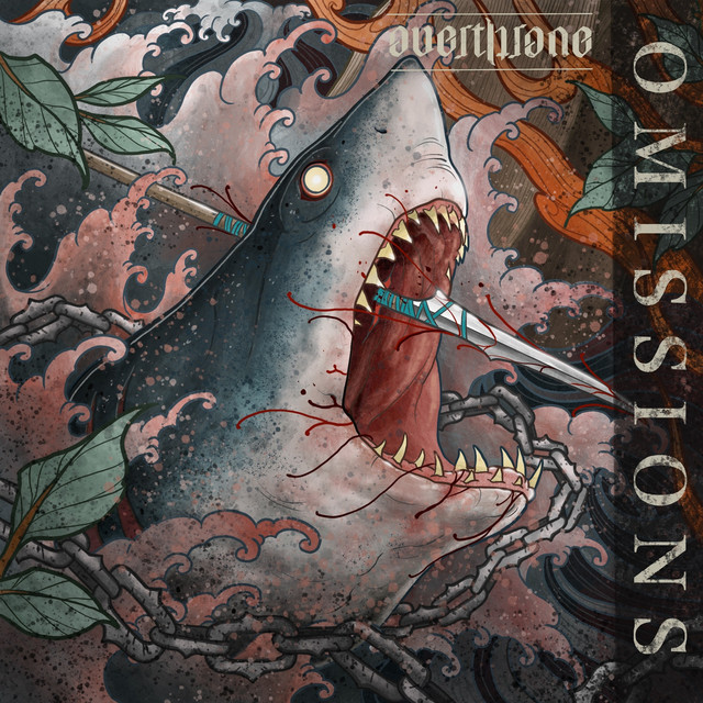 Omissions - Single by Overthrone | Spotify