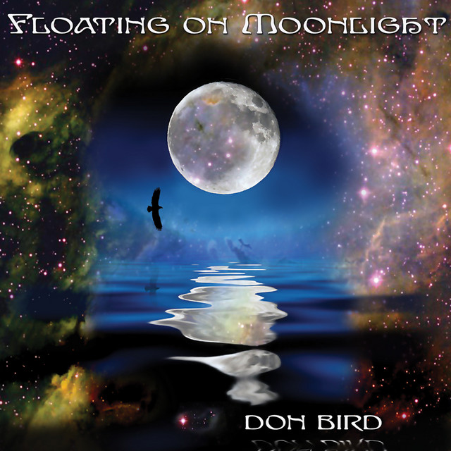 Floating on Moonlight - Album by Don Bird | Spotify
