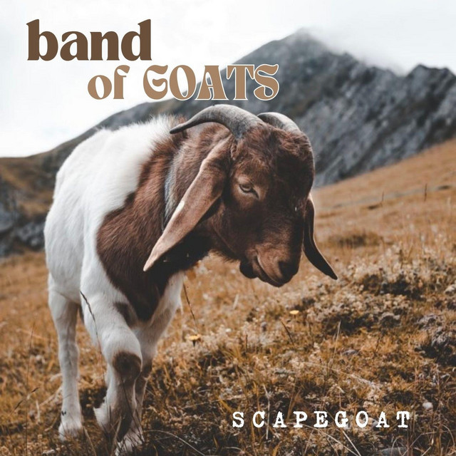 Scapegoat - EP by Band of Goats | Spotify