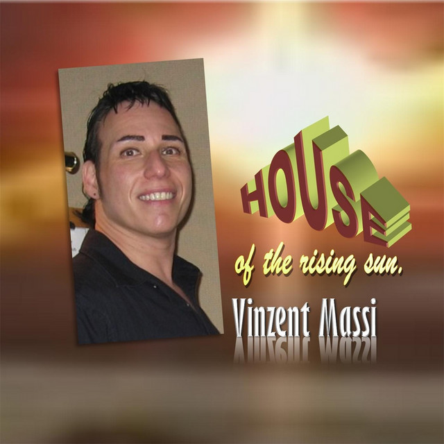 House of the Rising Sun - Single by Vinzent Massi | Spotify