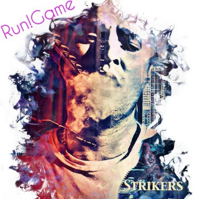 Strikers - Album by Run.Game! | Spotify