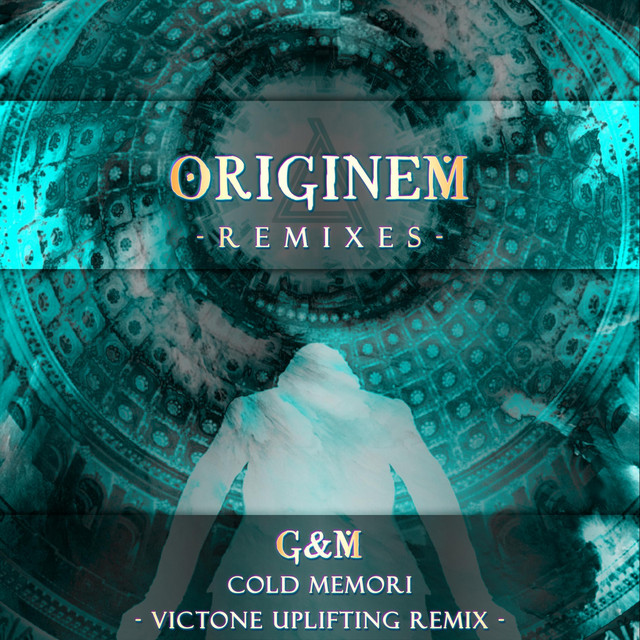 G & M (Victone Uplifting Remix) - Single by Cold Memor1 | Spotify