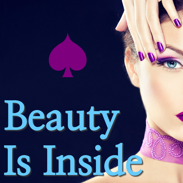 Beauty Is Inside - Compilation by Various Artists | Spotify