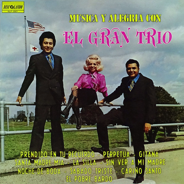 Musica Y Alegria Con El Gran Trio - Album by El Gran Trio | Spotify