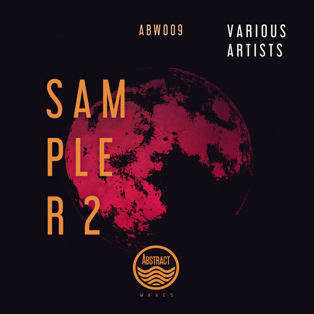 Sampler 2 - Compilation by Various Artists | Spotify