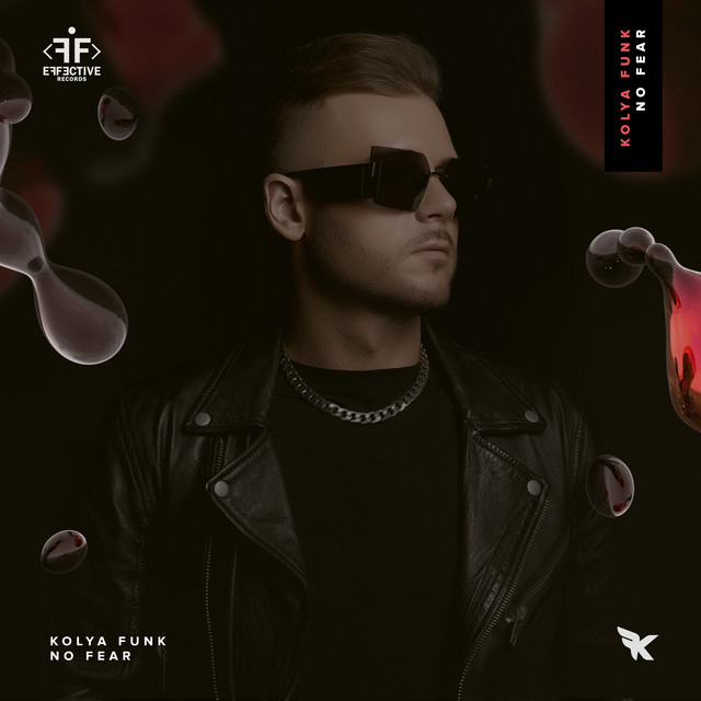 No Fear - Single by Kolya Funk | Spotify