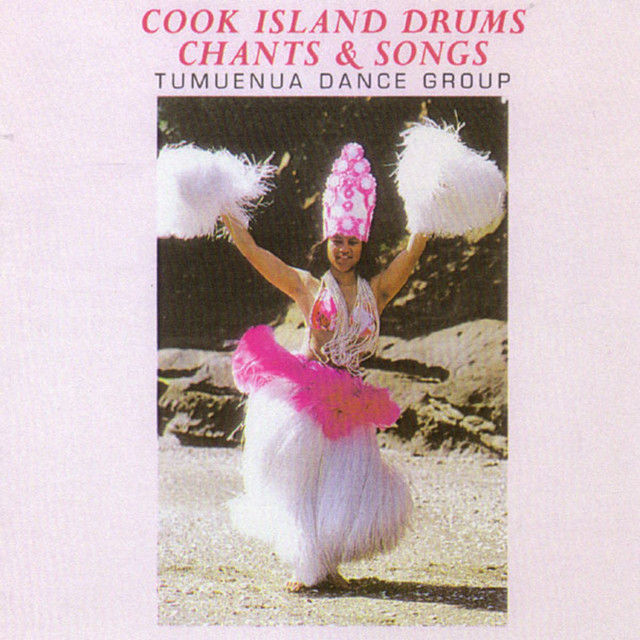 Rhythms of the Cook Islands - song and lyrics by Tumuenua Dance Group ...